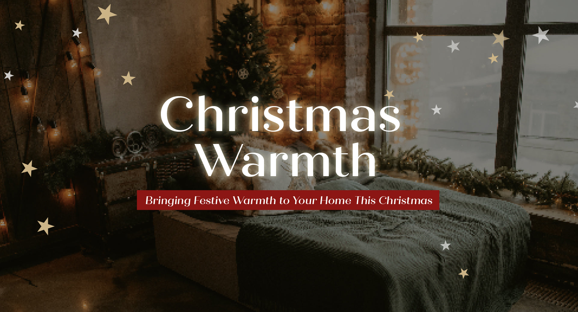 Bringing Festive Warmth to Your Home This Christmas – World of Christmas
